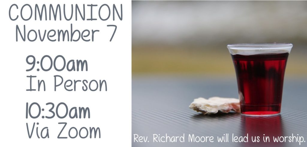 Communion Sunday 11.07.2021 | First Presbyterian Church, Fond du Lac